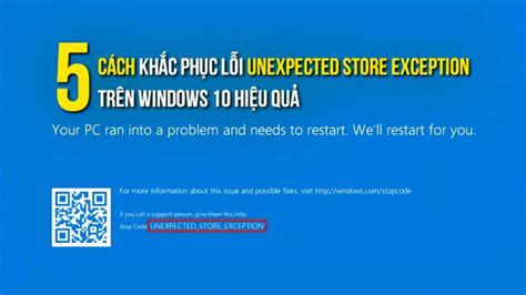 5 Cách Khắc Phục Lỗi Unexpected Store Exception Trên Windows 10 Hiệu Quả Chia SẺ KiẾn ThỨc
