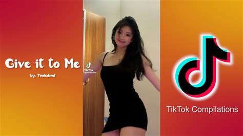 Give It To Me Tiktok Dance Compilations New Trend 🔥🔥 Youtube