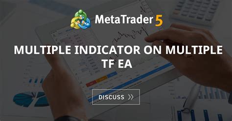 Multiple Indicator On Multiple Tf Ea Trend Indicators Expert Advisors And Automated Trading