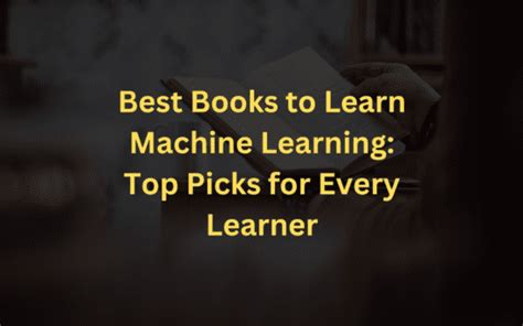 Best Books To Learn Machine Learning