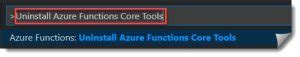 How To Uninstall Azure Functions Core Tools Azure Lessons