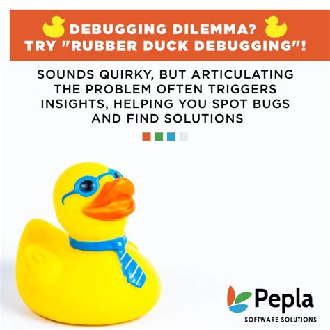 Pepla On Linkedin Debugging Dilemma Try Rubber Duck Debugging 🚀 Ever Found Yourself