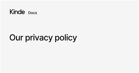 Our Privacy Policy Kinde Docs