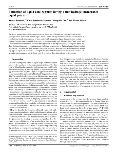 Pdf Formation Of Liquid Core Capsules Having A Thin Hydrogel Membrane Liquid Pearls