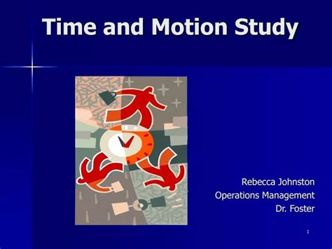 PPT Time And Motion Study PowerPoint Presentation Free Download ID