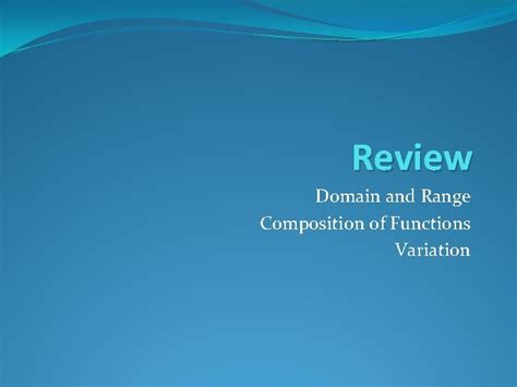 Review Domain And Range Composition Of Functions Variation