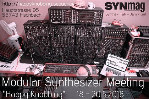 Happy Knobbing Modular Synthesizer Meeting Announcement 2018