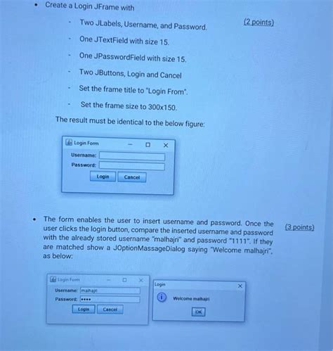Solved Create A Login Jframe With Two Jlabels Username