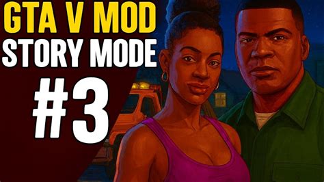Gta 5 Story Mode Unleashed Episode 3 Youtube
