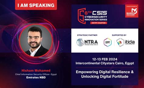 Hisham Mohamed On Linkedin Techinnovation Cybersecurity Csis2024