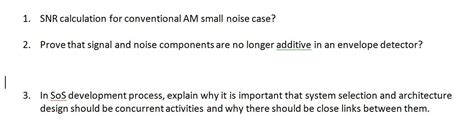 Solved Snr Calculation For Conventional Am Small Noise Case