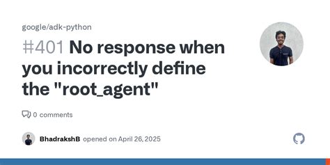 No Response When You Incorrectly Define The Rootagent · Issue 401