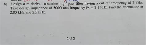 Solved B Design A M Derived π Section High Pass Filter