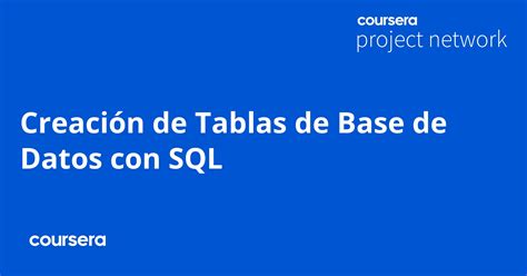 Creación de Tablas de Base de Datos con SQL Coursya