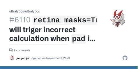 `retinamaskstrue` Will Triger Incorrect Calculation When `pad` In