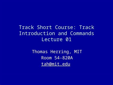 Pptx Track Short Course Track Introduction And Commands Lecture 01