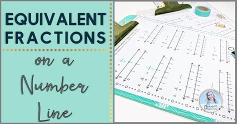 Equivalent Fractions On A Number Line The Campbell Connection