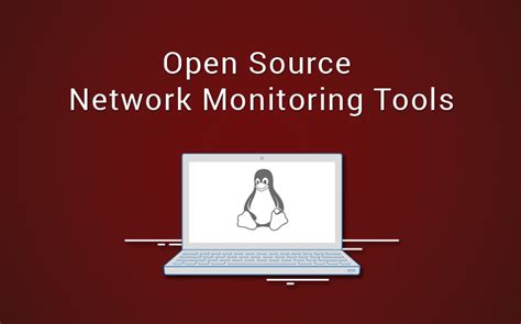 Best Open Source Network Monitoring Tools Network System Tools
