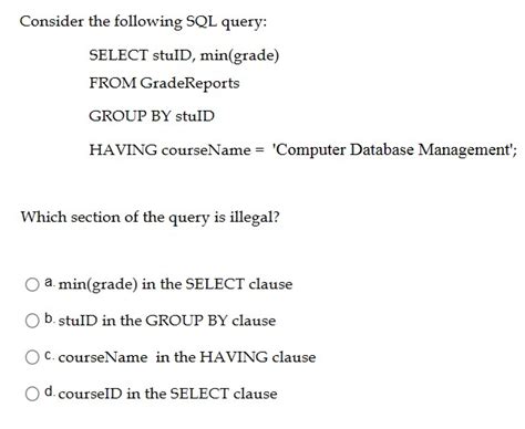 Solved Consider The Following SQL Query SELECT StulD Chegg Com