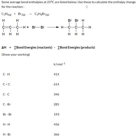 Solved Some Average Bond Enthalpies At 25oc Are
