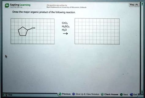 Solved Draw The Major Organic Product Of The Following Reaction Sapling Learning Map This