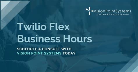 Twilio Flex Business Hours Plugin A Premium Add On From Vps