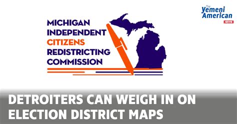 The Yemeni American Detroiters Can Weigh In On Election District Maps