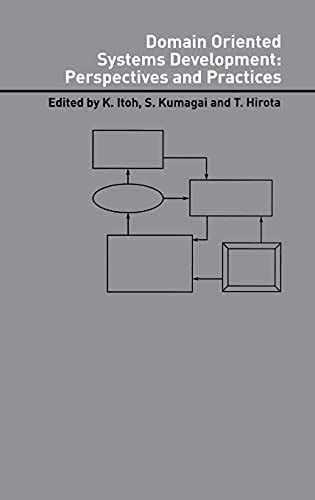 domain oriented systems development practices and perspectives by