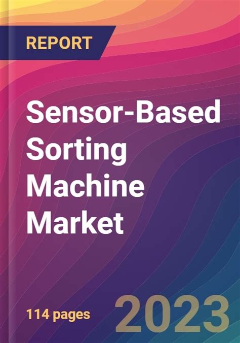Sensor Based Sorting Machine Market Size Market Share Application Analysis Regional Outlook