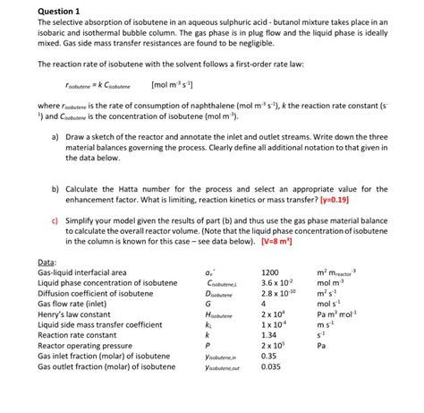 Solved Question The Selective Absorption Of Isobutene In Chegg