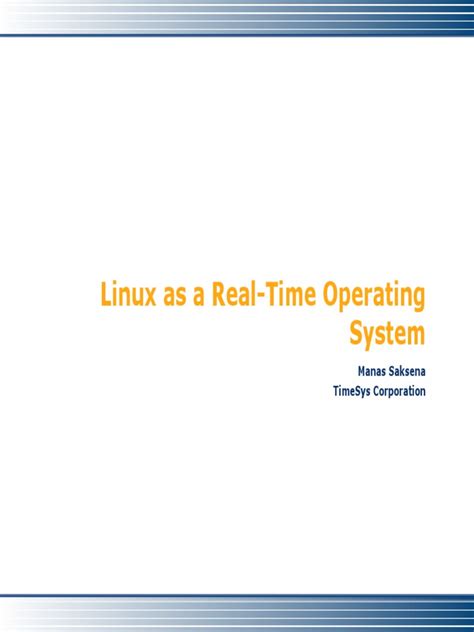 linux as a real time operating system manas saksena timesys corporation pdf scheduling