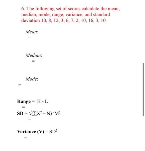 Solved 6 The Following Set Of Scores Calculate The Mean
