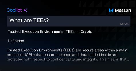 Understanding Trusted Execution Environments Messari