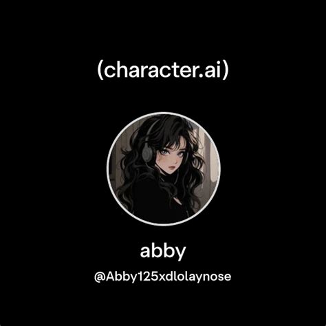 Abby Abby125xdlolaynose Character Ai Ai Chat Reimagined Your Words Your World