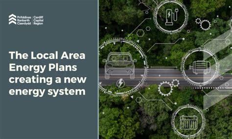 The Local Area Energy Plans Creating A New Energy System Cardiff