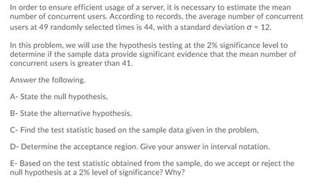 Solved In Order To Ensure Efficient Usage Of A Server It Is
