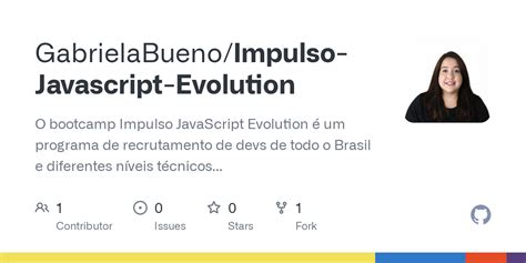 Github Gabrielabuenoimpulso Javascript Evolution O Bootcamp Impulso