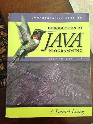 Introduction To Java Programming Comprehensive Version Liang Y Daniel 9780132130806 Abebooks