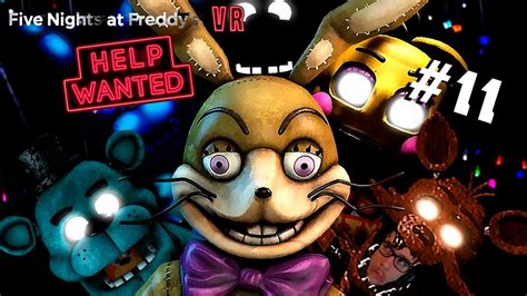 Fnaf Help Wanted Gameplay En Esp Cap 11 Fnaf4 Remastered🚪 QuÉ Coj
