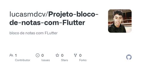 Github Lucasmdcvprojeto Bloco De Notas Com Flutter Bloco De Notas
