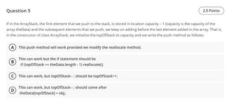 Solved Question 5 25 Points If In The Arraystack The First