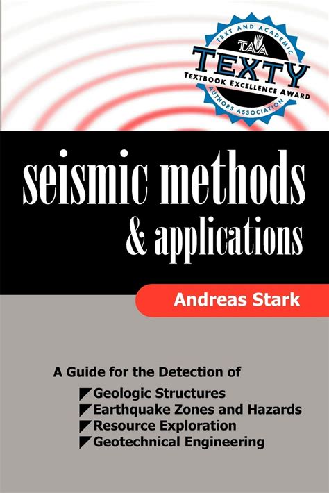Buy Seismic Methods And Applications A Guide For The Detection Of Geologic Structures