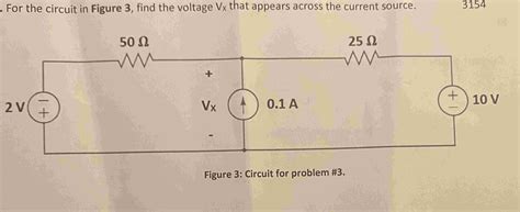 For The Circuit In Figure Find The Voltage Chegg
