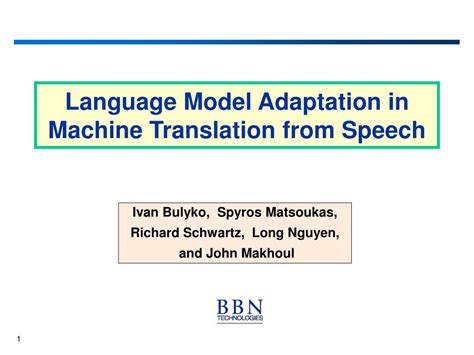 Ppt Language Model Adaptation In Machine Translation From Speech
