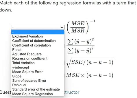 Solved Match Each Of The Following Regression Formulas With