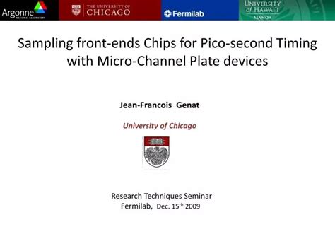 PPT Sampling Front Ends Chips For Pico Second Timing With Micro Channel Plate Devices