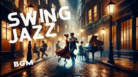 스윙재즈 🎈분위기 업 스윙재즈 스윙 음악🎉 스윙스윙 Youtube