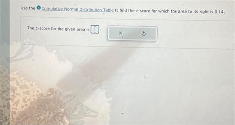 Solved Use The Cumulative Normal Distribution Table To Find