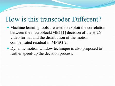 Ppt An Mpeg 2 To H 264 Transcoder In Baseline Profile Powerpoint Presentation Id 2783140
