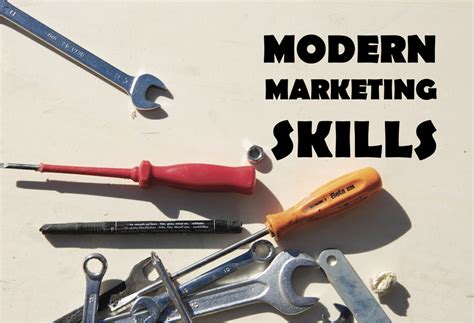 The Five Key Skills Every Marketer Needs Today